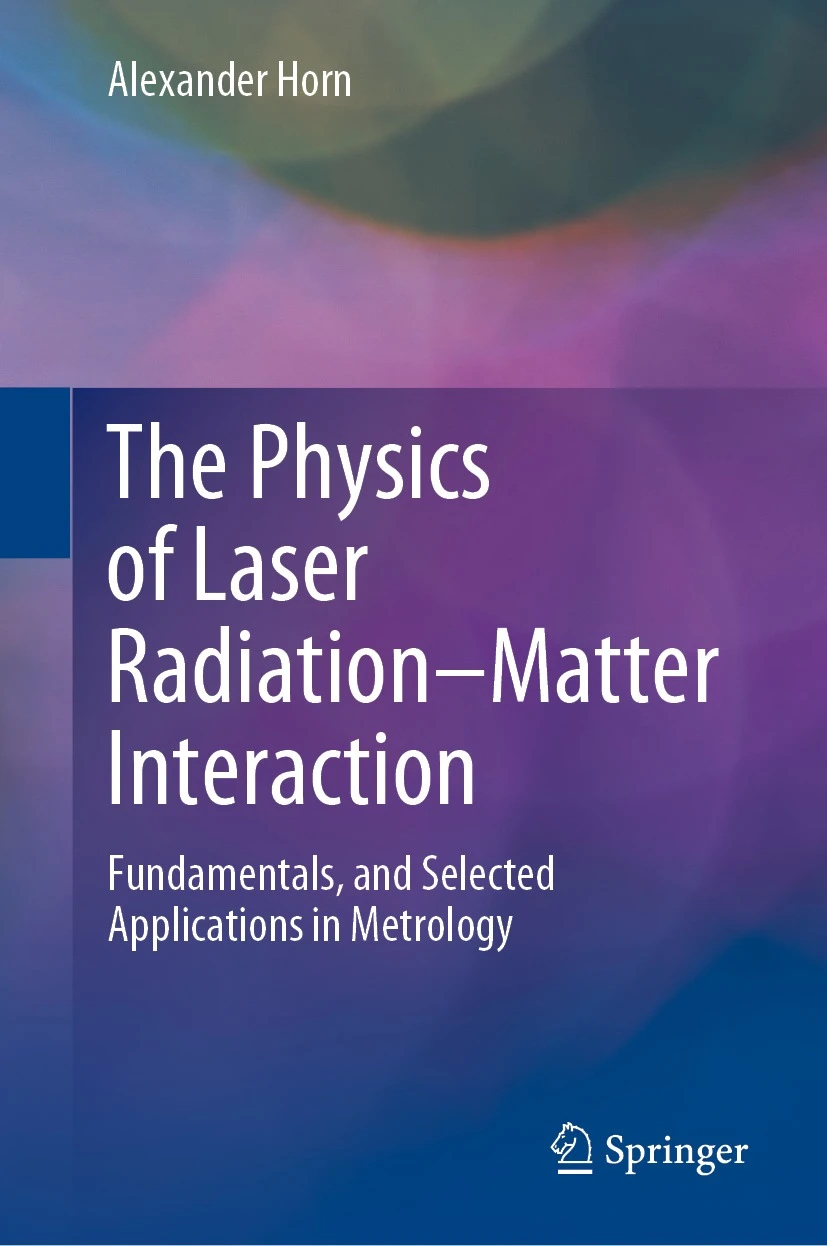 Neues Lehrbuch zur Physik der Laserstrahlung-Materie-Wechselwirkung ...